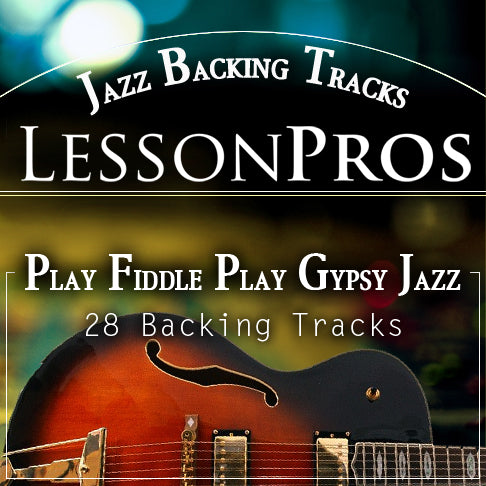 Gypsy Jazz Play Fiddle Play Fiddle Tune Backing Tracks - Lesson Pros